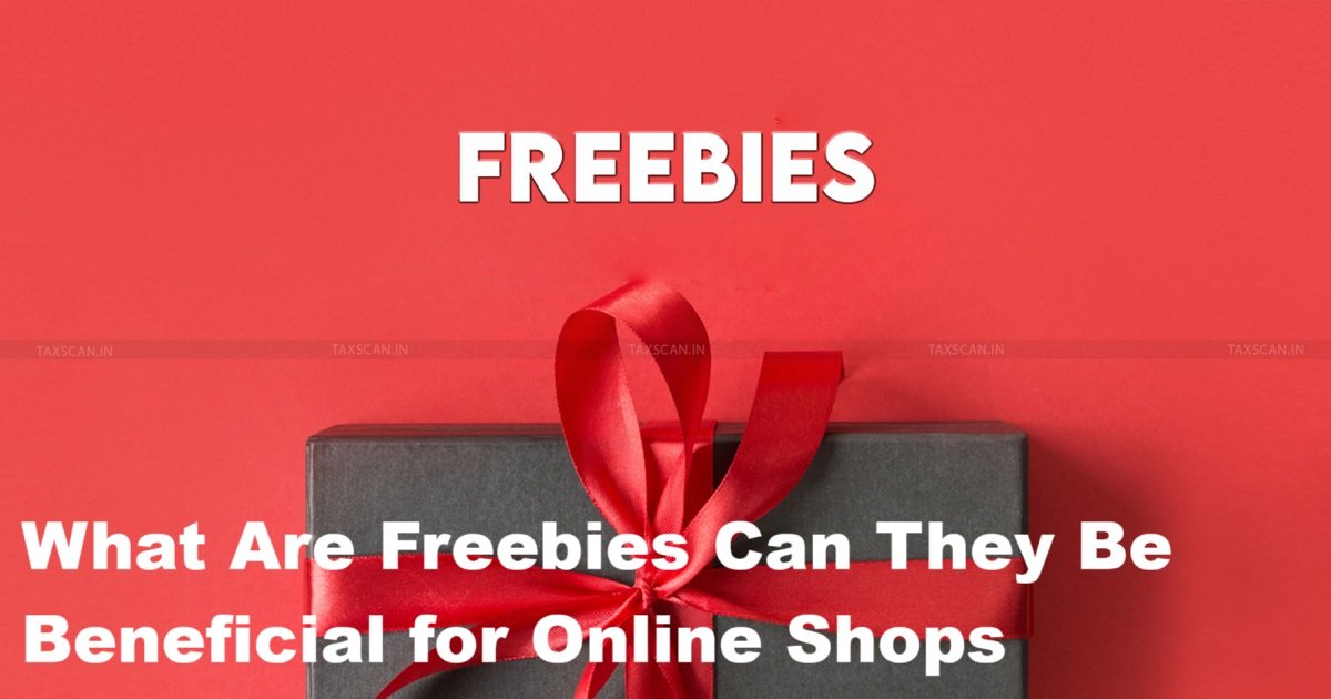 What Are Freebies? Can They Be Beneficial for Online Shops? - klxnews